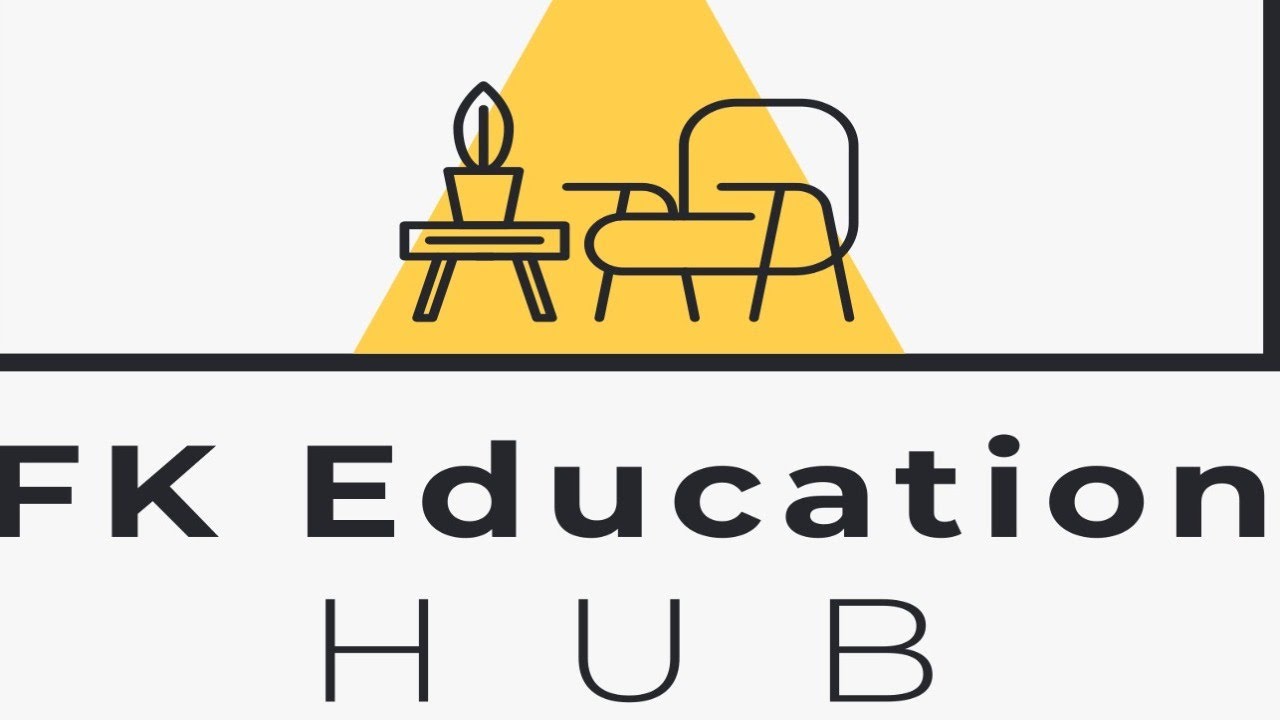 FK EDUCATION HUB - YouTube