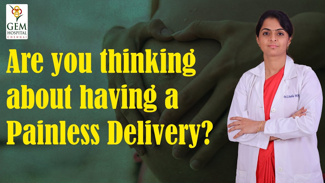 Expert’s Guidance on Choosing Painless Labour | GEM Hospital - YouTube