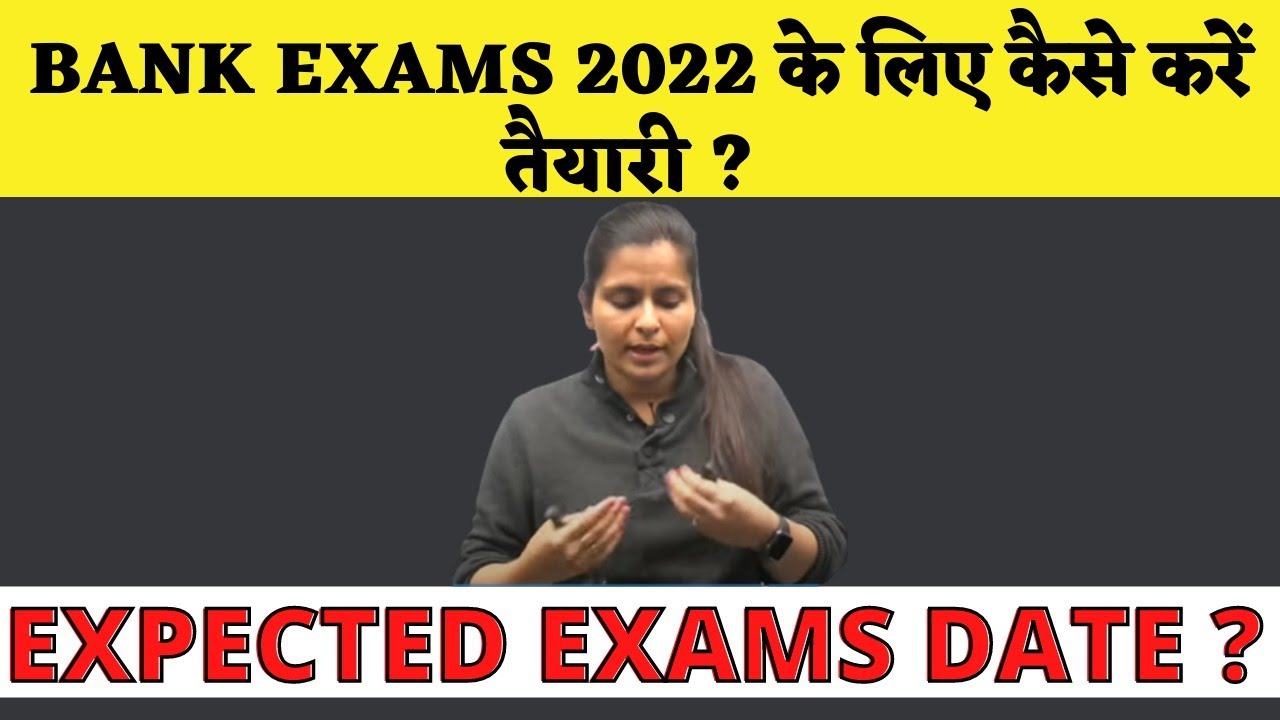 HOW TO PREPARE FOR BANK EXAMS 2022 STUDY PLAN STRATEGY SYLLABUS how-to-prepare-for-bank-exams-2022-study-plan-strategy-syllabus