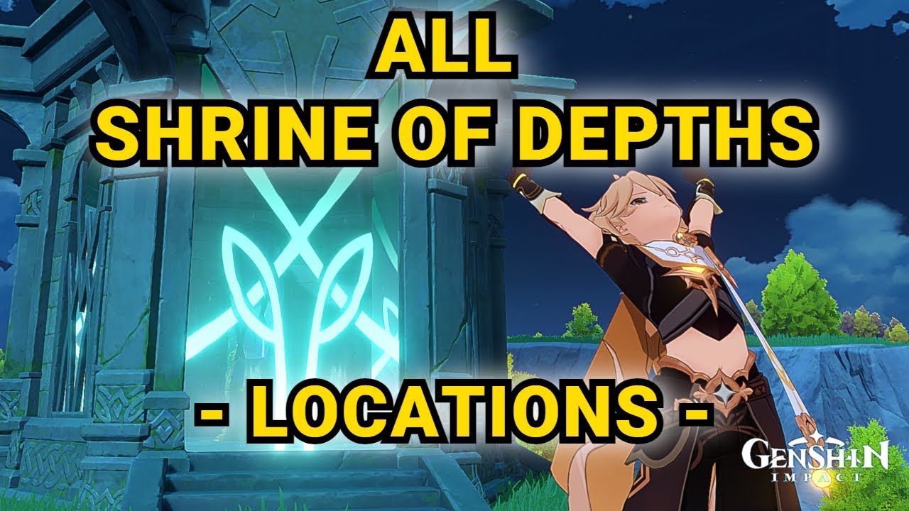 MONDSTADT All SHRINE OF DEPTHS Locations ( Guide ) | GENSHIN IMPACT ...