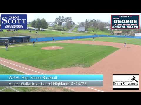 WPIAL High School Baseball Albert Gallatin at Laurel Highlands 4/14/25 ...