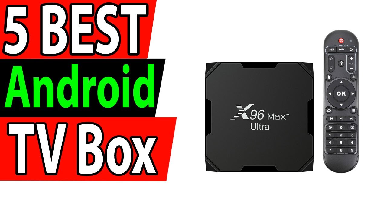 5 Best Android TV Box Review 2024 - YouTube