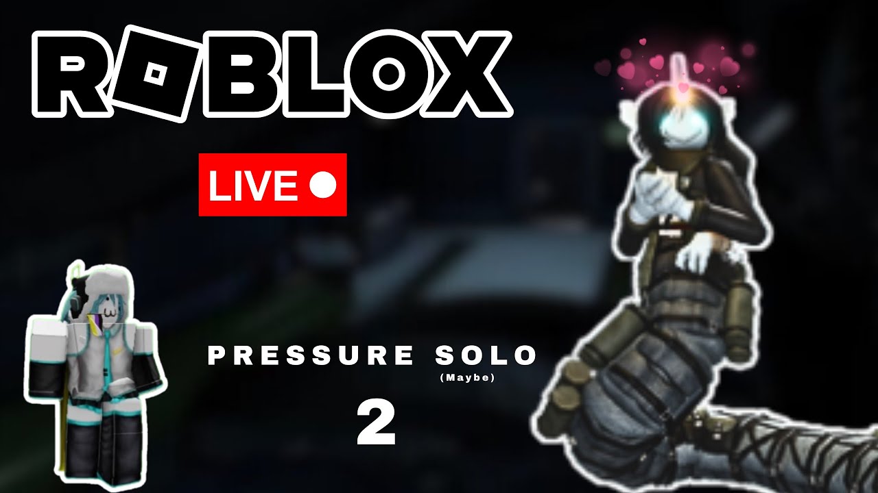 Roblox Pressure LIVE | Solo(maybe) Until I Win 2 | New Channel, Join ...
