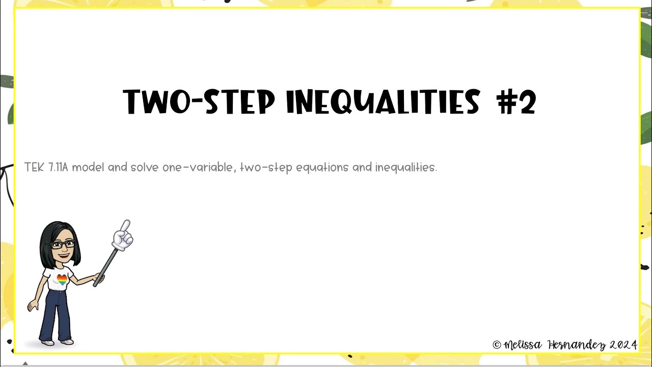 7.11A Solve Two-Step Inequalities - YouTube