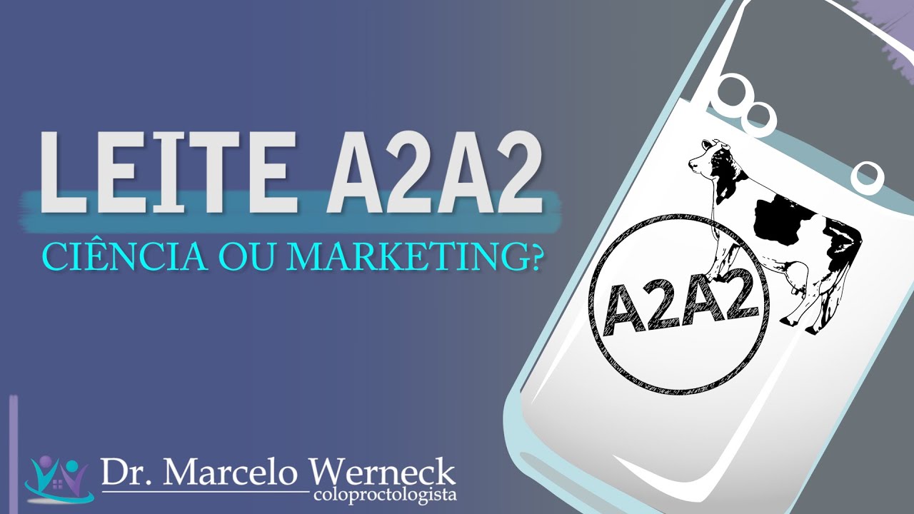 Leite A2A2 - ciência ou marketing? Faz diferença tomar leite A2A2? É ...