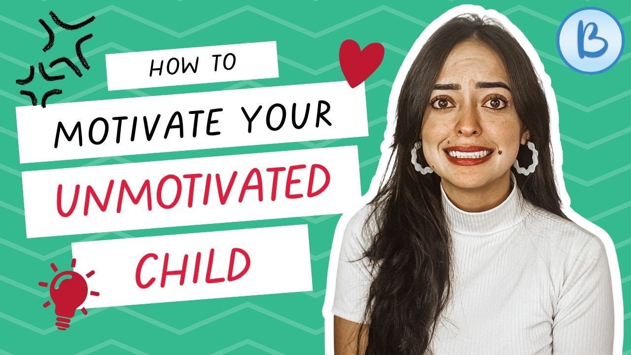 UNMOTIVATED CHILD: Do you have a child who has no motivation to do ...