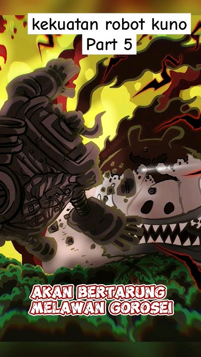 part 5 - kekuatan robot kuno #onepiece #robotkuno #motherflame #kerjaankuno - YouTube