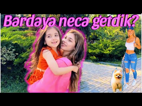 Bərdəyə Necə Getdik😍Orda Nə Gördük 🥰Hamısı Bu Videoda! 🚗📍🎥👀
