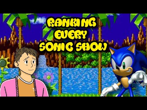 Ranking Every Sonic Show - YouTube