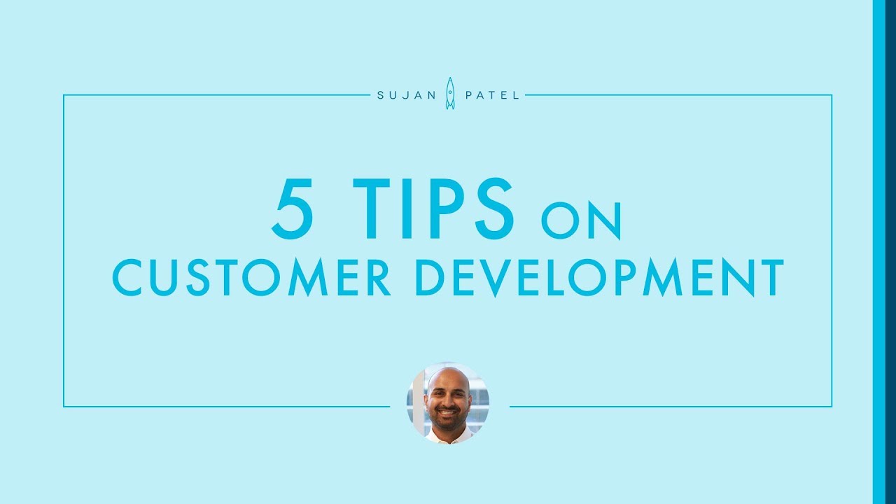 5 Tips on Customer Development - YouTube