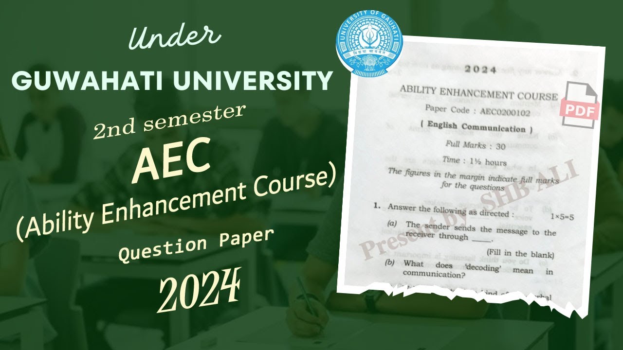 B.A. /B.Com second semester AEC question paper 2024 under Guwahati ...