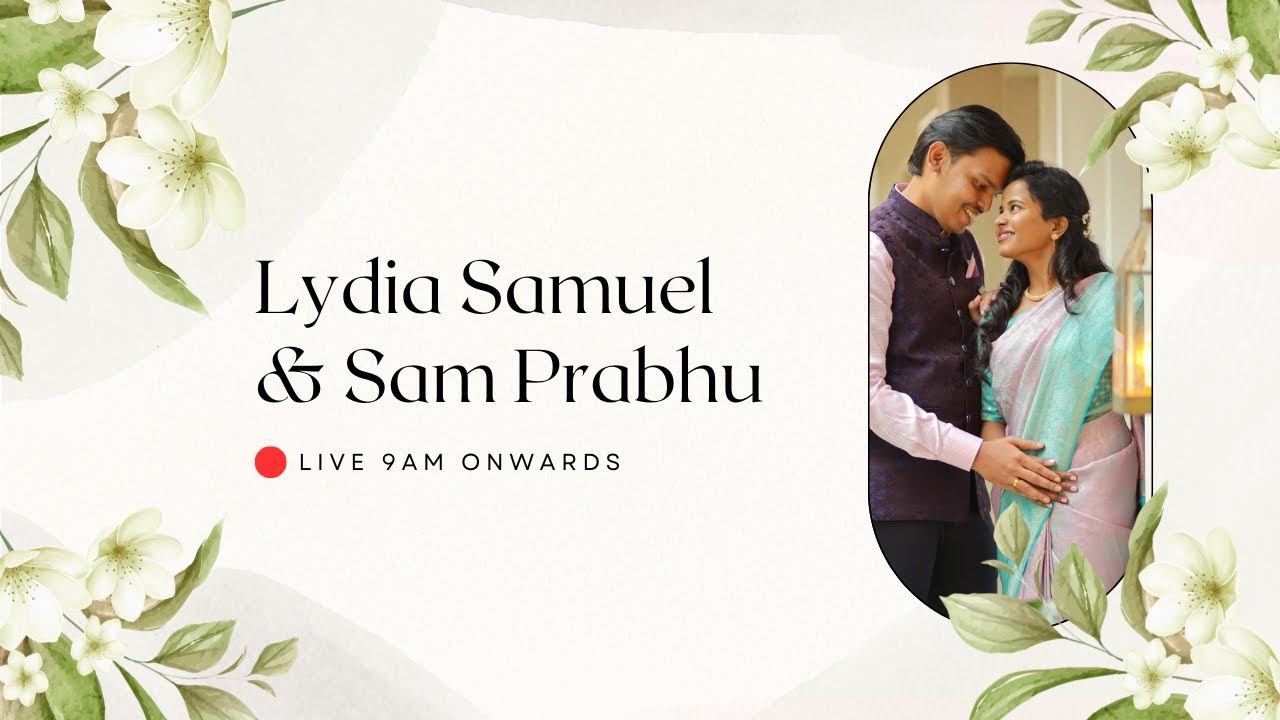 Lydia Samuel & Sam Prabhu | Wedding Live | 12 - 05 -2023 - YouTube