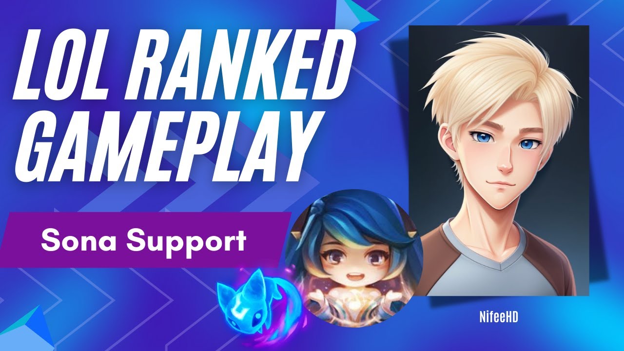 League of Legends - Sona Support | Ranked Gameplay - YouTube