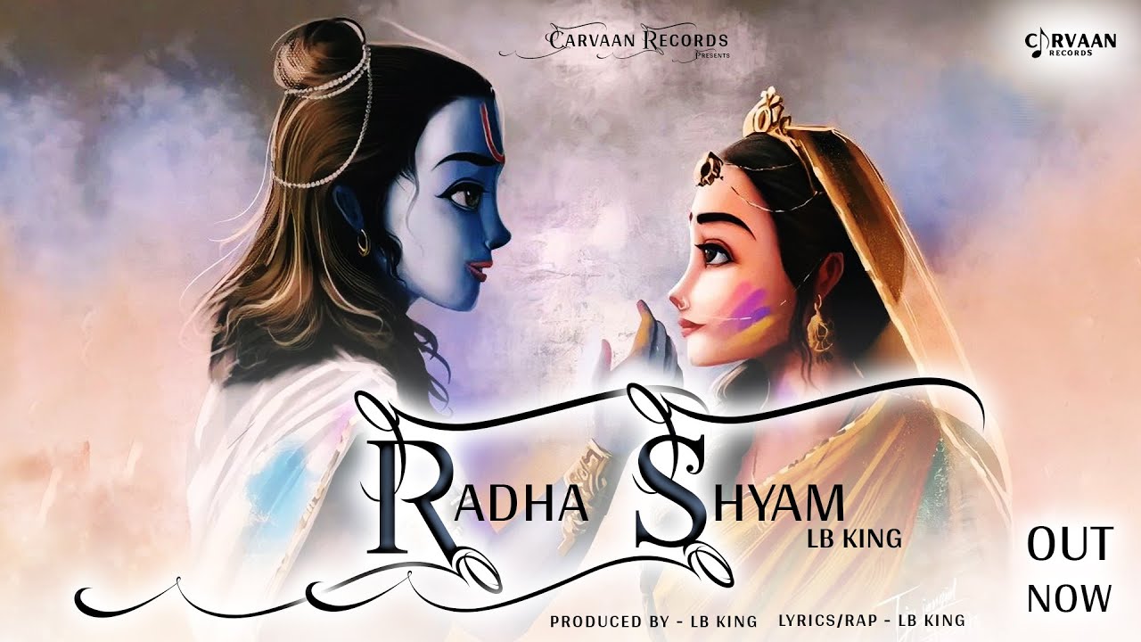 Radha Shyam Lb King | Lyrical Video Song | Hindi Rap Song - YouTube