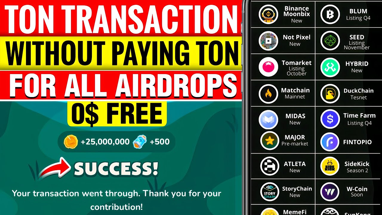 Ton Transaction Tasks Without Paying Ton in All Airdrops | Zero Cost ...