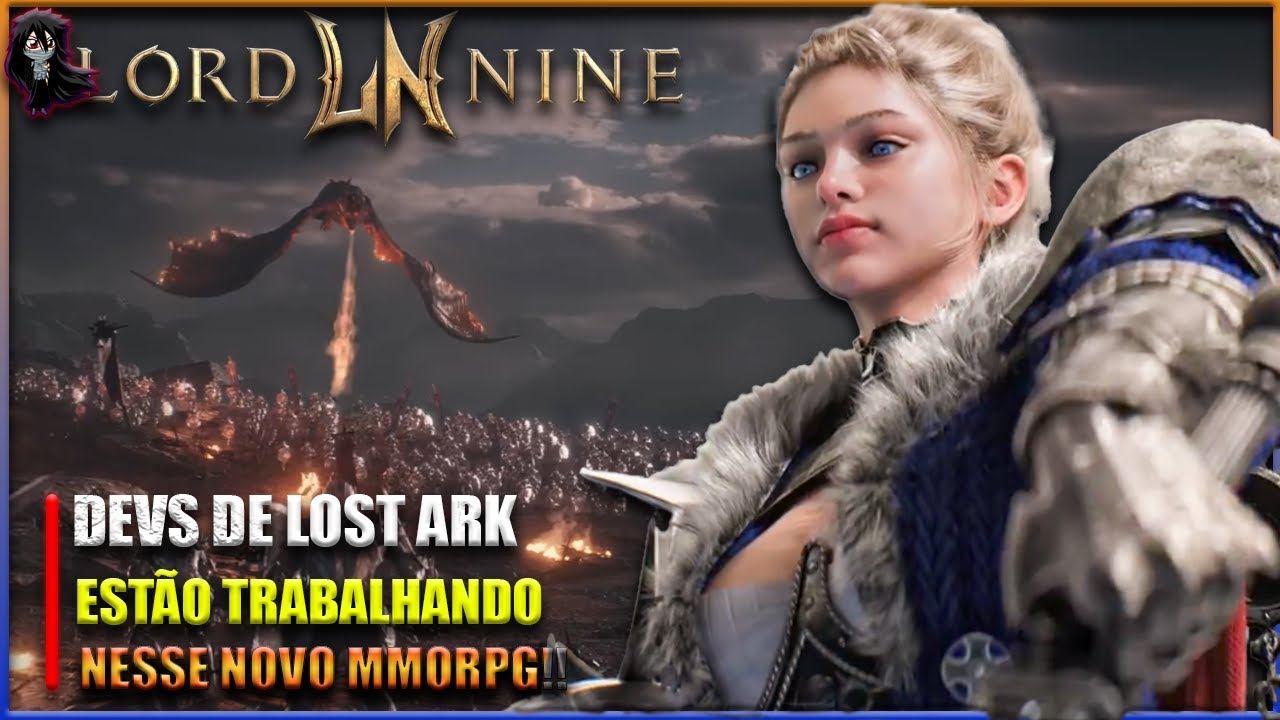 Criadores de Lost Ark Revelam 'Lord Nine' – MMORPG que Promete ...