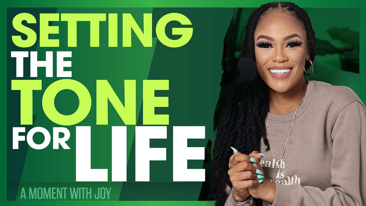 Setting the Tone for Your Time and Your Life! - YouTube