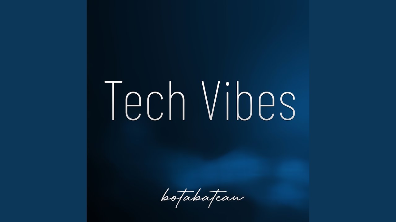 Tech Vibes - YouTube