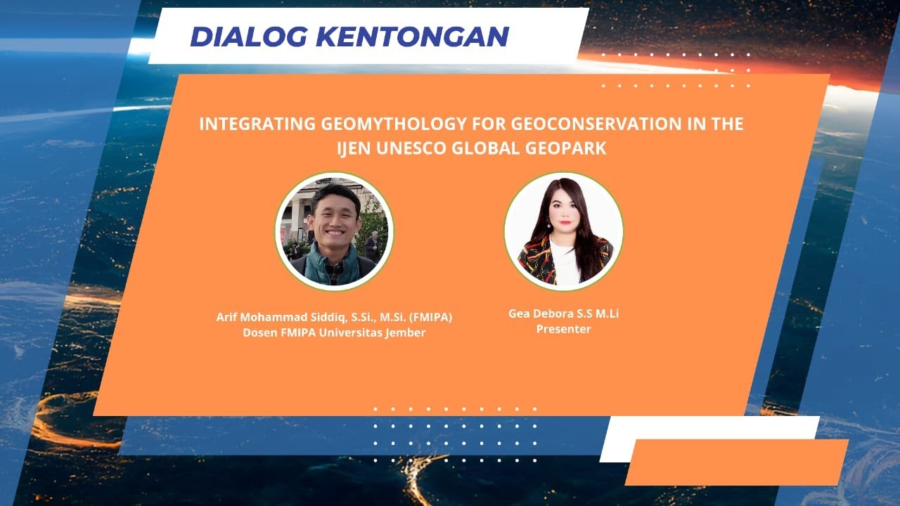 DIALOG KENTONGAN | INTEGRATING GEOMYTHOLOGY FOR GEOCONSERVATION IN THE ...