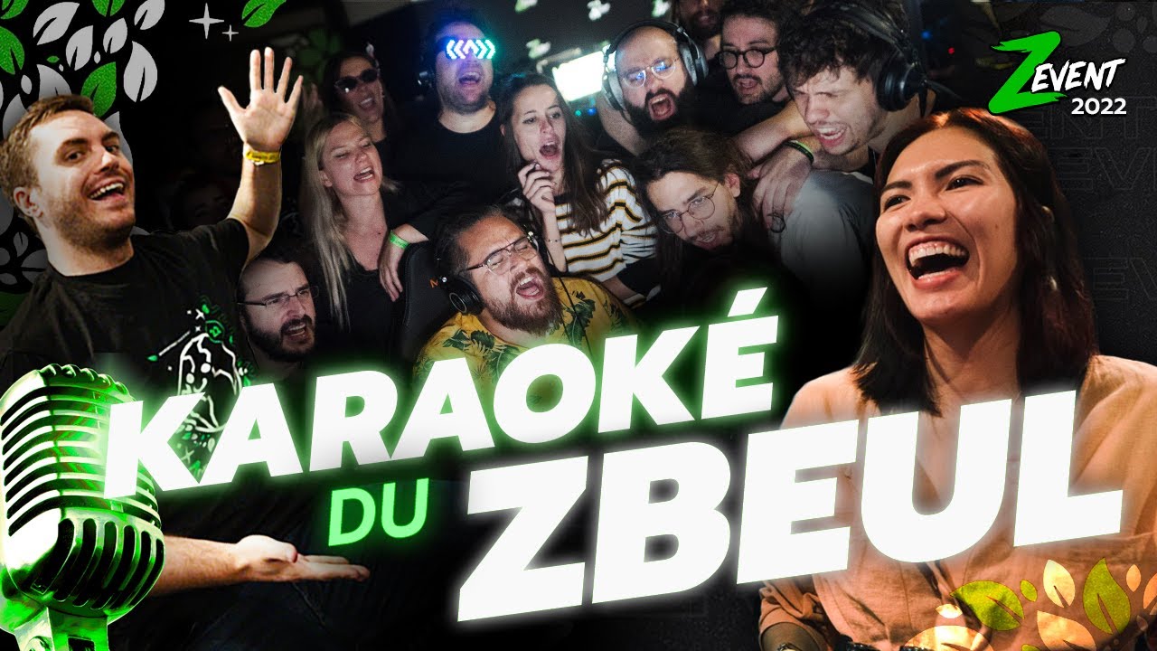 KARAOKÉ DU ZBEUL - ZEVENT 2022 - YouTube