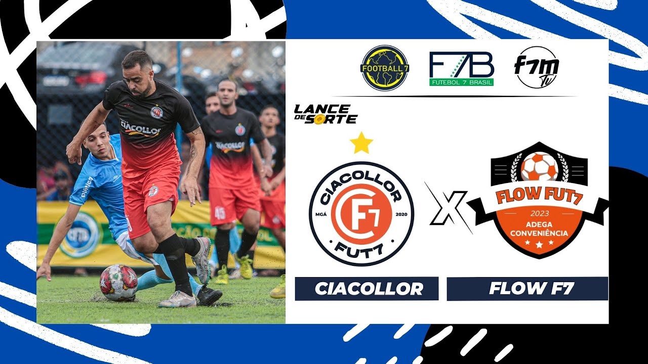 FLOW FUT7 X CIACOLLOR FUT7 - TAÇA CIDADE CANÇÃO - 2024 - YouTube