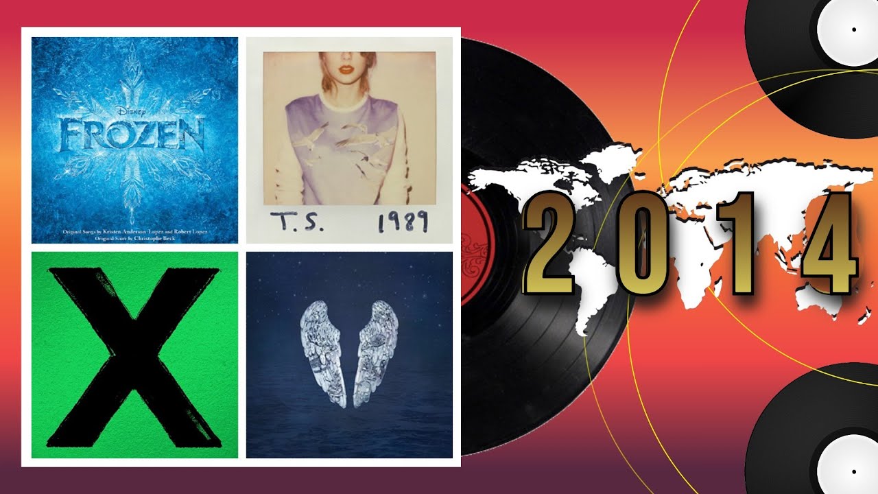 Best Selling Albums of 2014 Worldwide - Top 40 Year End Countdown - YouTube