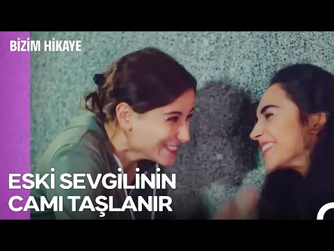 Böyle Eski Sevgiliye Her Şey Müstahak! - Bizim Hikaye