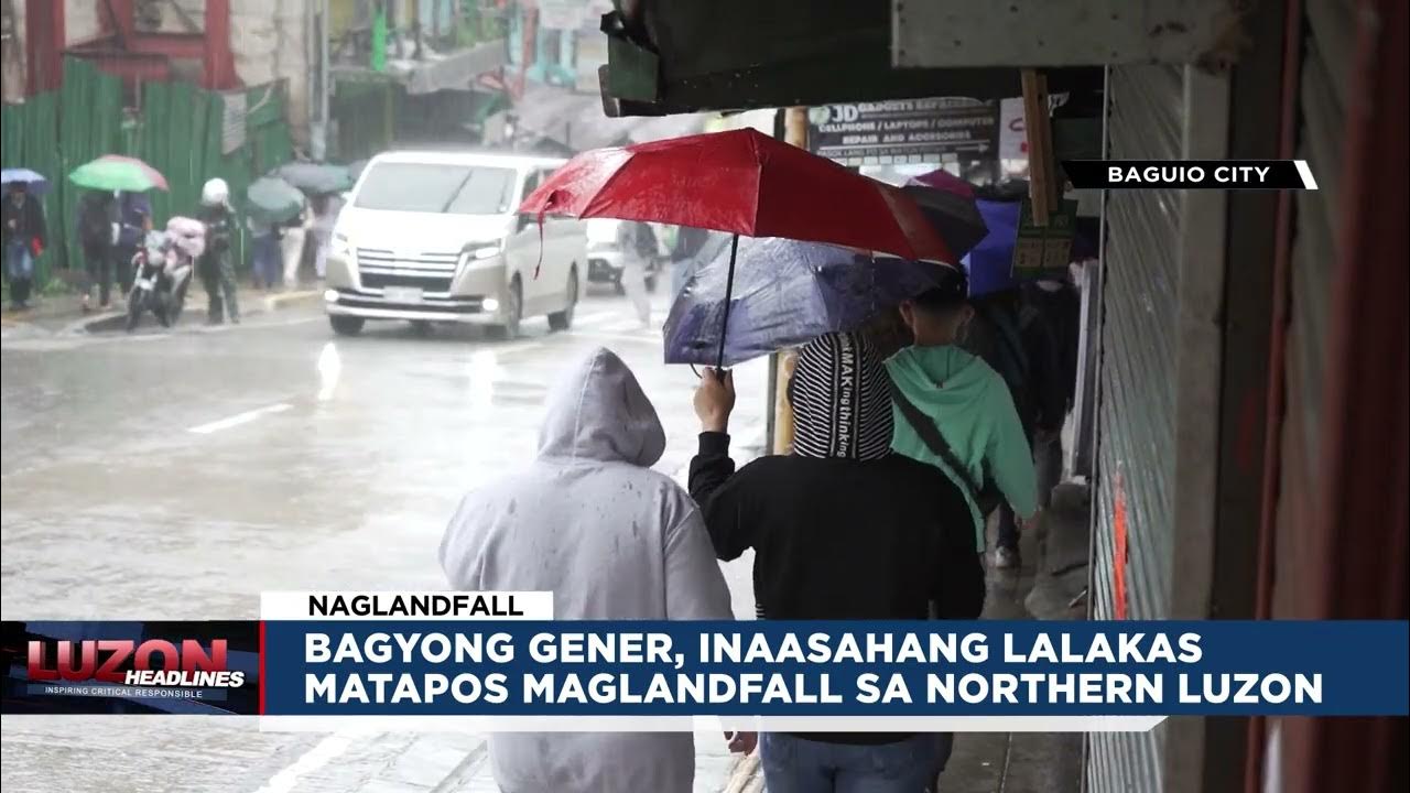 Bagyong Gener, inaasahang lalakas matapos mag-landfall sa Northern Luzon - YouTube