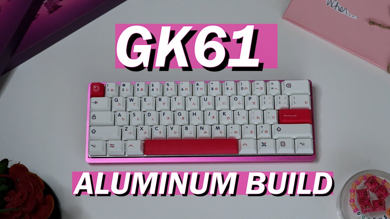 GK61 Aluminum Case Kit- Rose Red Themed Build - YouTube