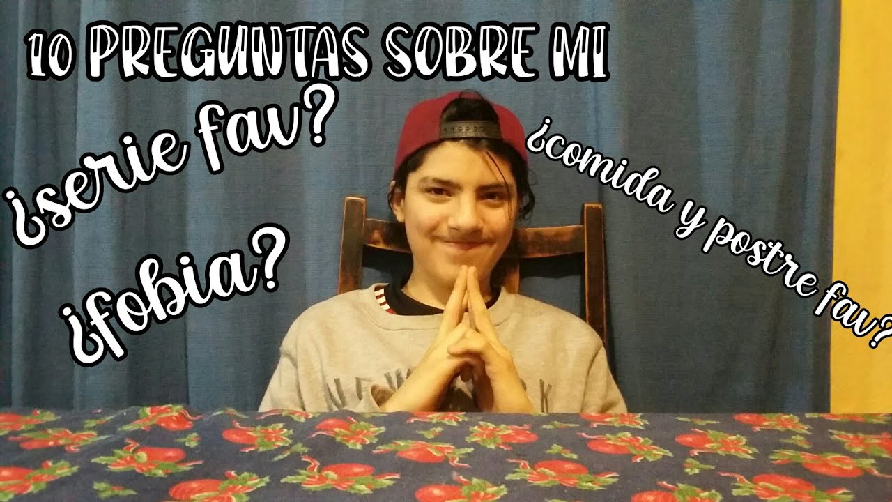 10 Preguntas Sobre mi - YouTube