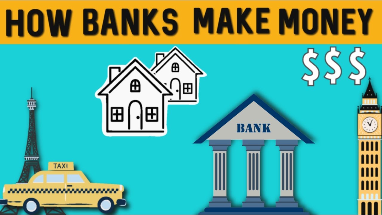 How Banks Make Money & Why They Exist - YouTube