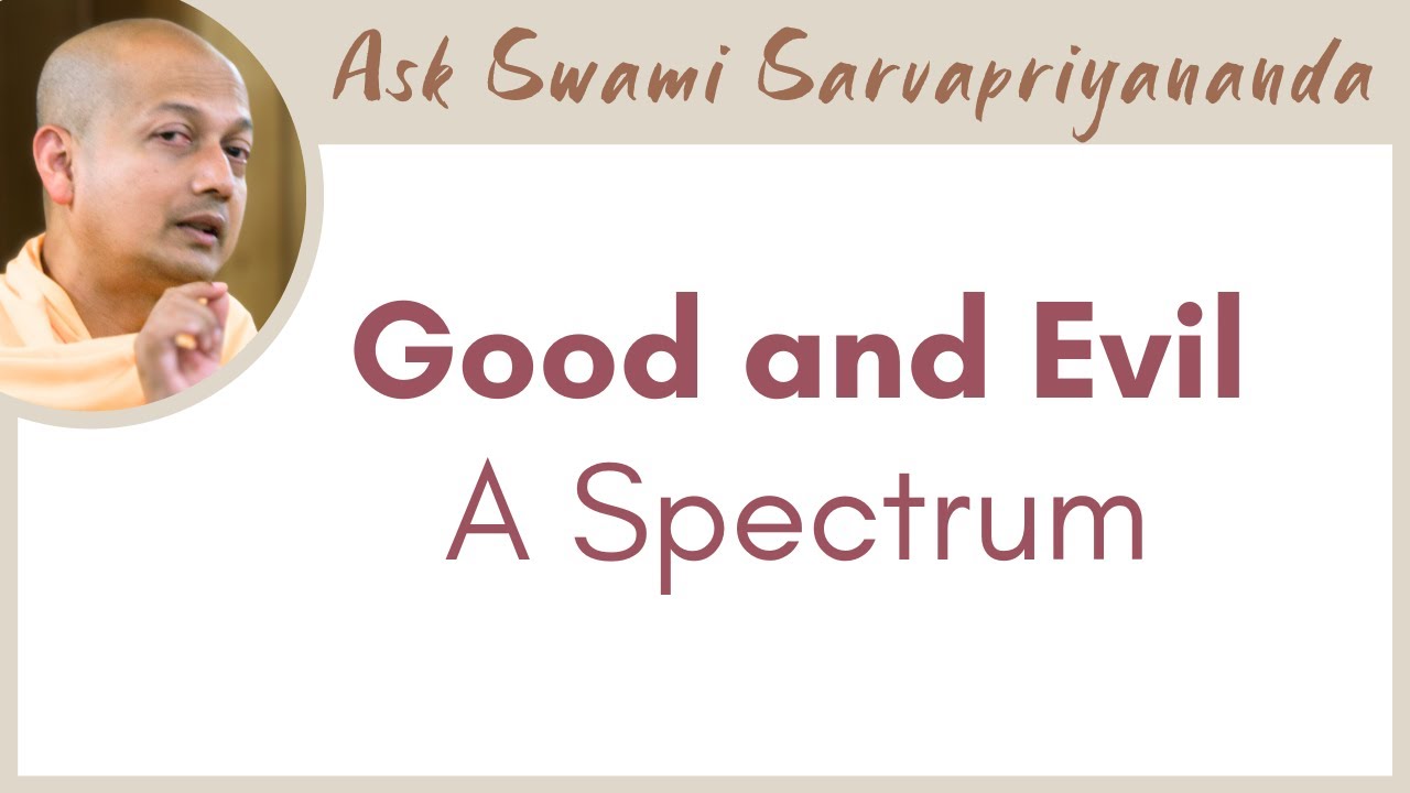 Is there something such as absolute good and absolute evil? | Good and ...