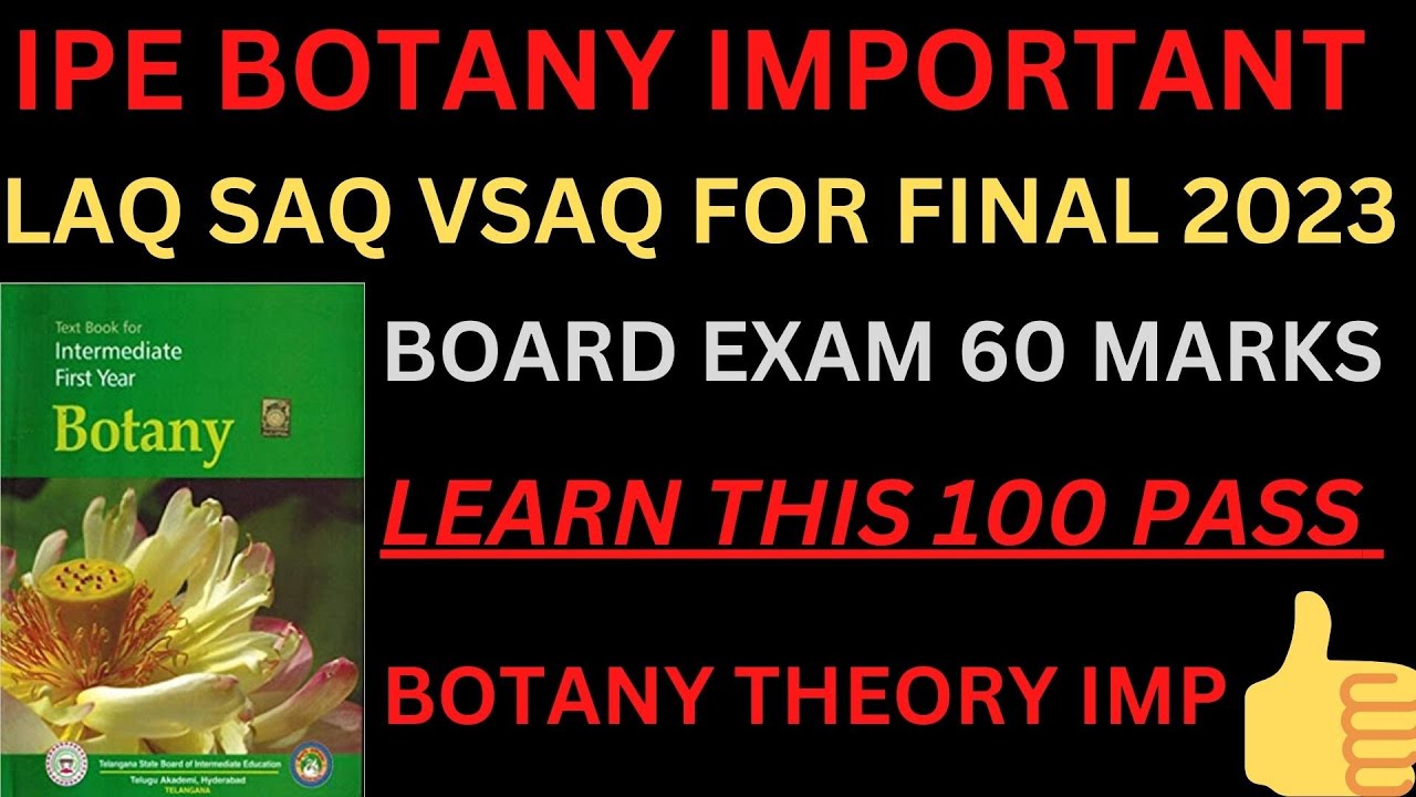 BOARD EXAM BOTANY V. IMPORTANT QUESTIONS FOR 2023 BIPC STUDENTS | IPE Botany LAQ,SAQ,VSAQ IMP ...