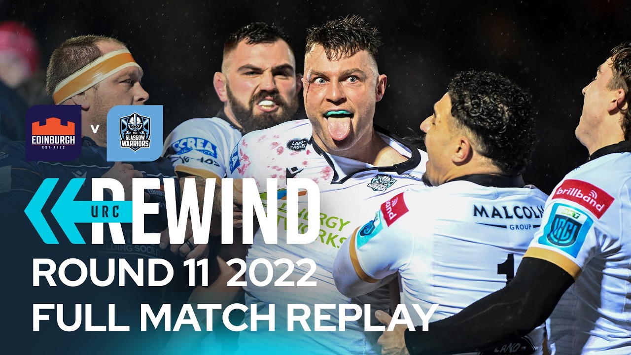 An 1872 Cup Classic | Edinburgh v Glasgow Warriors Round 11 2022 - YouTube