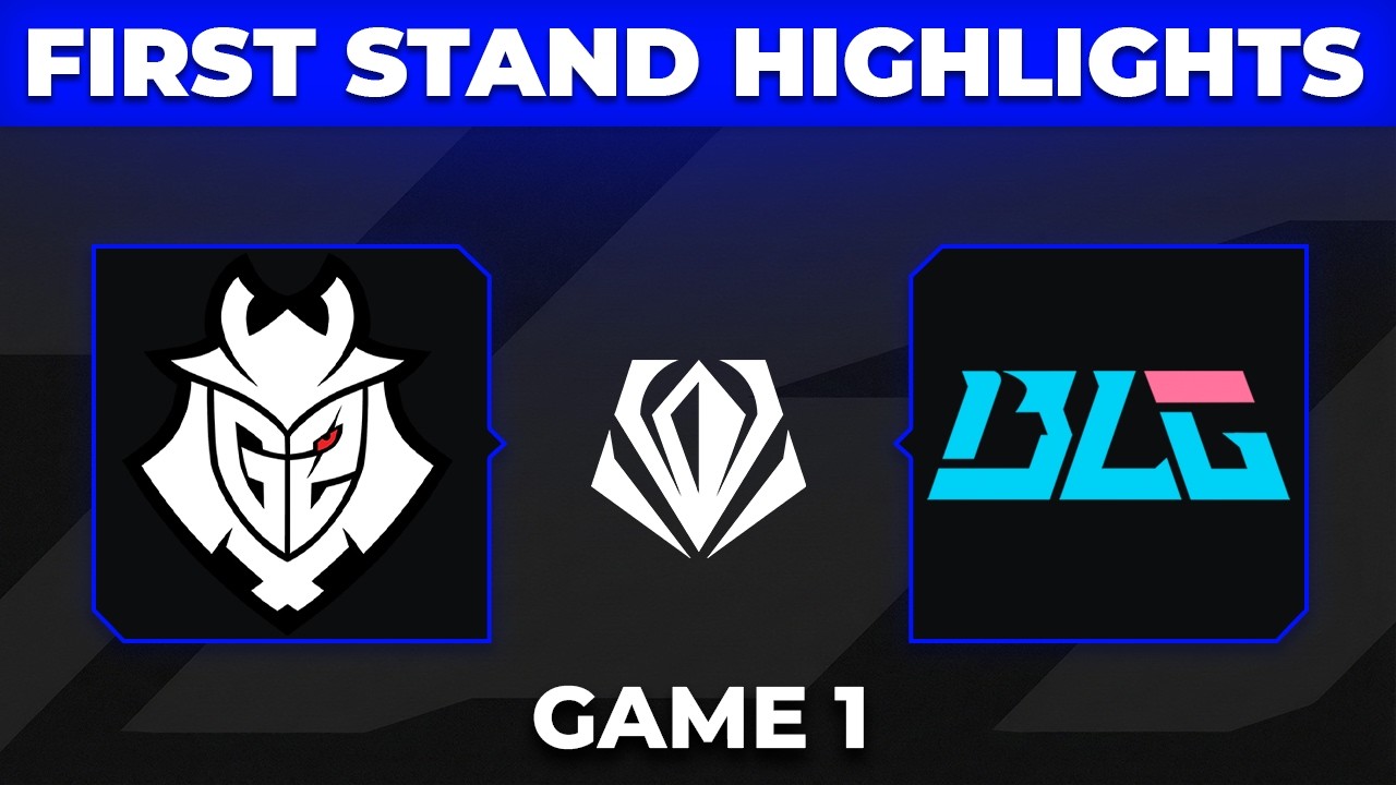 G2 vs BLG Highlights Game 1 | 2026 First Stand Finals | G2 Esports vs ...