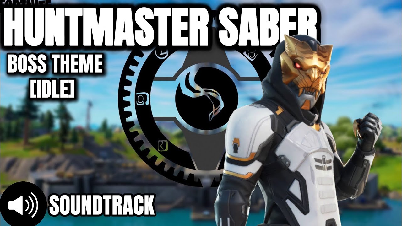 Huntmaster Saber IO Boss Theme (Idle Extended) | Fortnite Chapter 3 ...