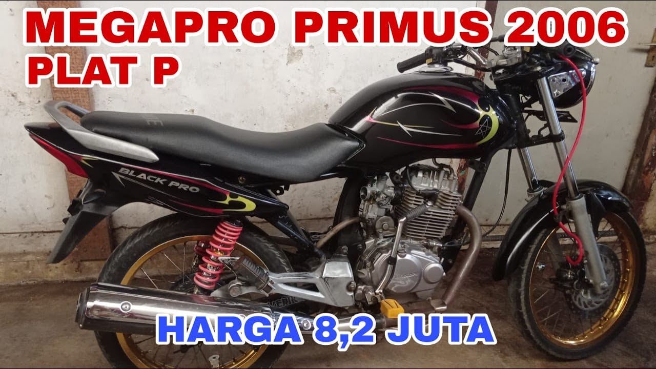 Megapro primus plat P harga 8jt200 nego wa 082260601131#jualbelimotor # ...