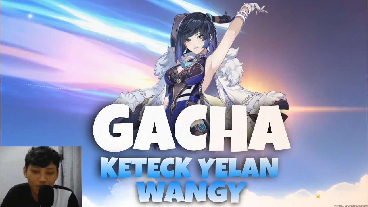 GACHA YELAN DUTA REXONA WAMGY BANGET - GENSHIN IMPACT INDONESIA #Part1 ...