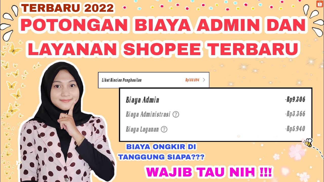 HITUNG BIAYA ADMIN DAN LAYANAN SHOPEE TERBARU 2022 | PEMULA WAJIB TAU ...