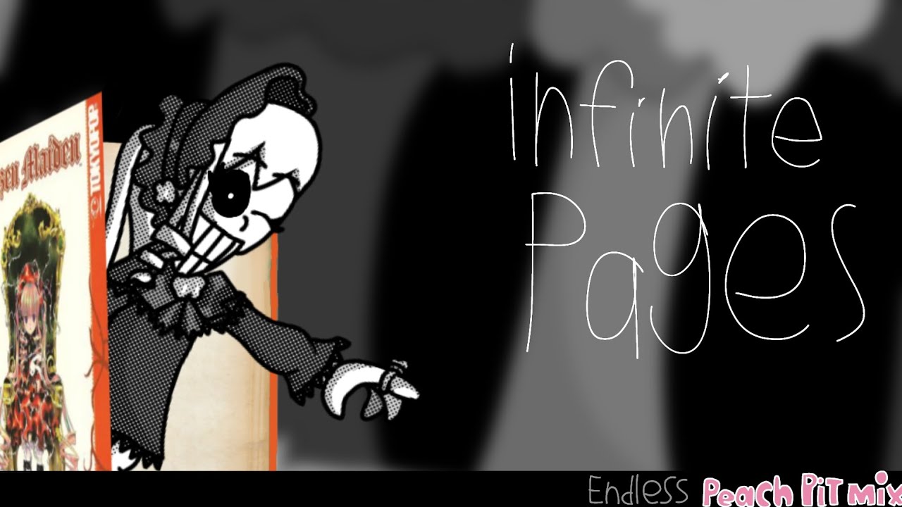 infinite pages (story pages v2 endless peace pit mix) [CONCEPT] - YouTube