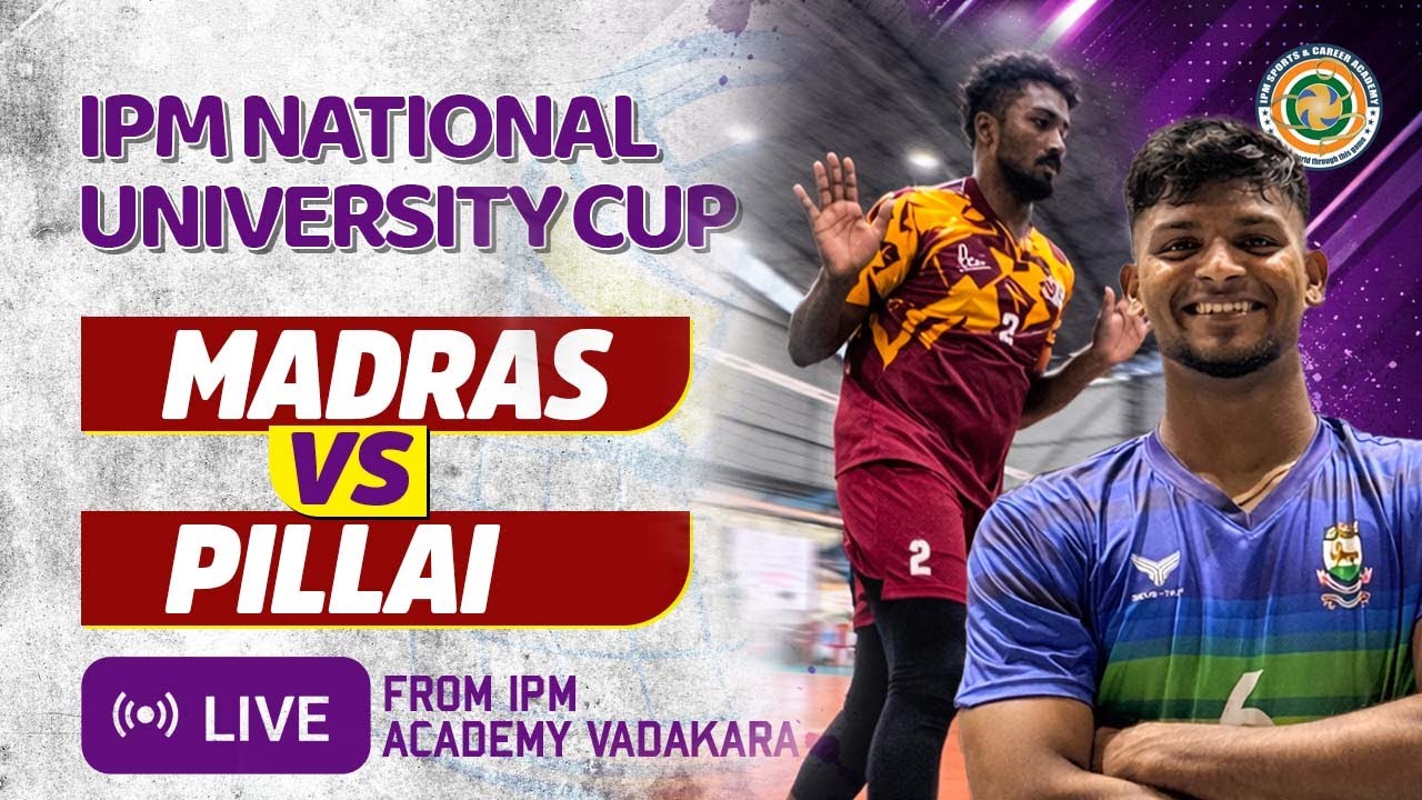 Madras University vs Pillai University LIVE HD 🏐 | IPM National ...