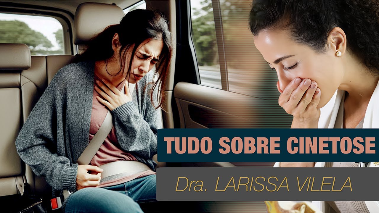 Cinetose (doença do movimento): o que é, sintomas, causas, prevenção ...