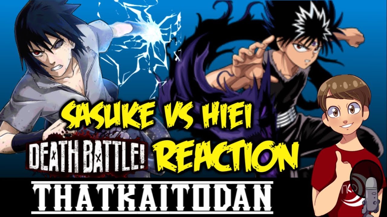 Sasuke vs Hiei Death Battle Reaction (Naruto vs YYH) - YouTube