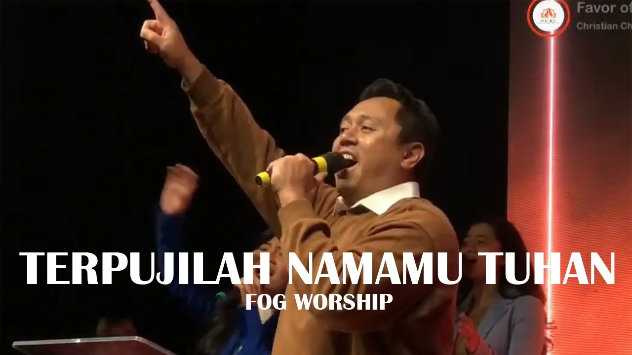 Terpujilah NamaMu Tuhan (JPCC Worship) by FOG Worship. - YouTube