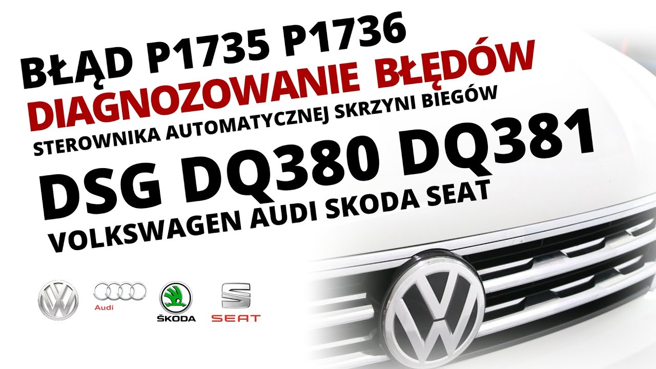 Błąd P1735 i P1736 czujnik położenia sprzęgła usterka DSG DQ380 DQ381 ...