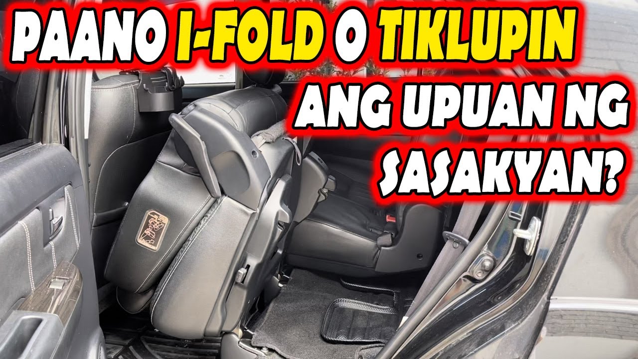 PAANO TIKLUPIN O I-FOLD ANG UPUAN NG IYONG SASAKYAN? - YouTube