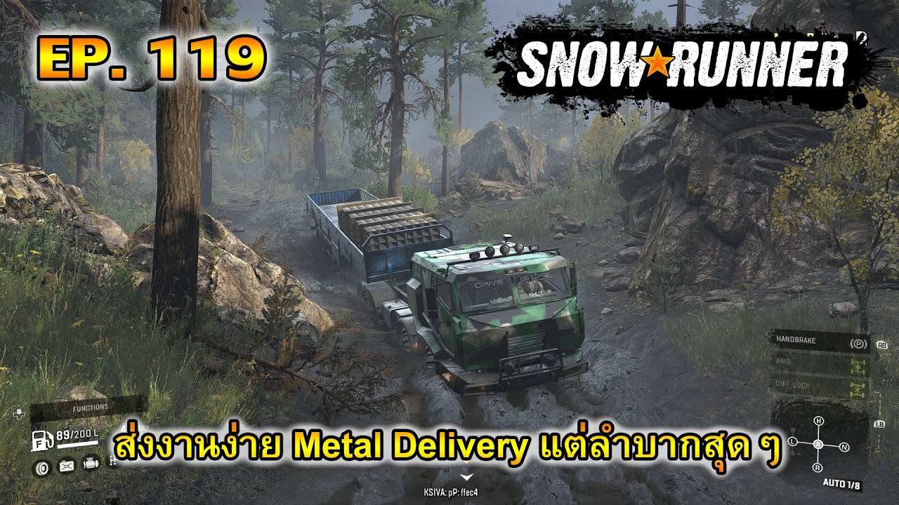 Snow Runner EP119.ส่งงานง่าย Metal Delivery แต่ลำบากสุดๆ - YouTube