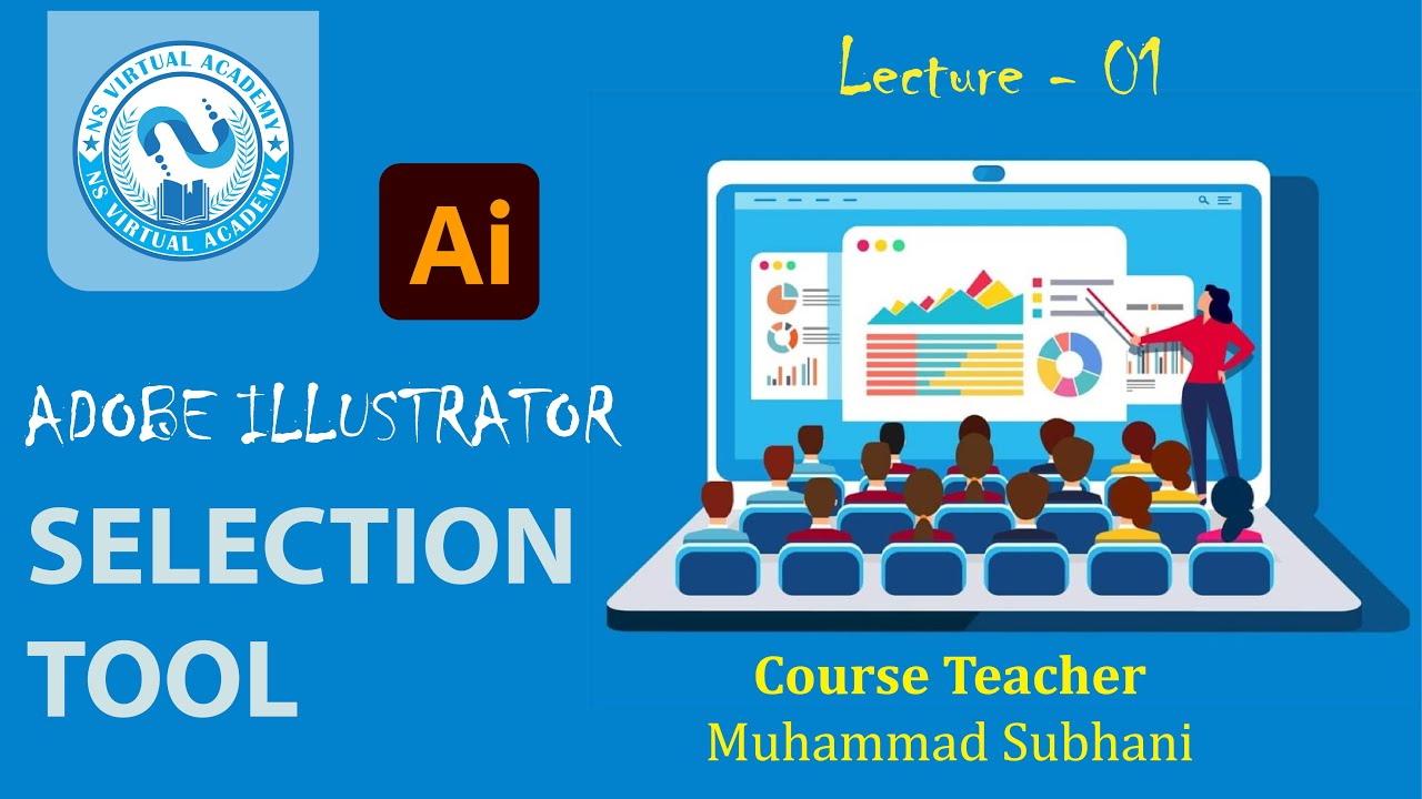 Adobe Illustrator Course - Lecture 01 - Selection Tool - YouTube