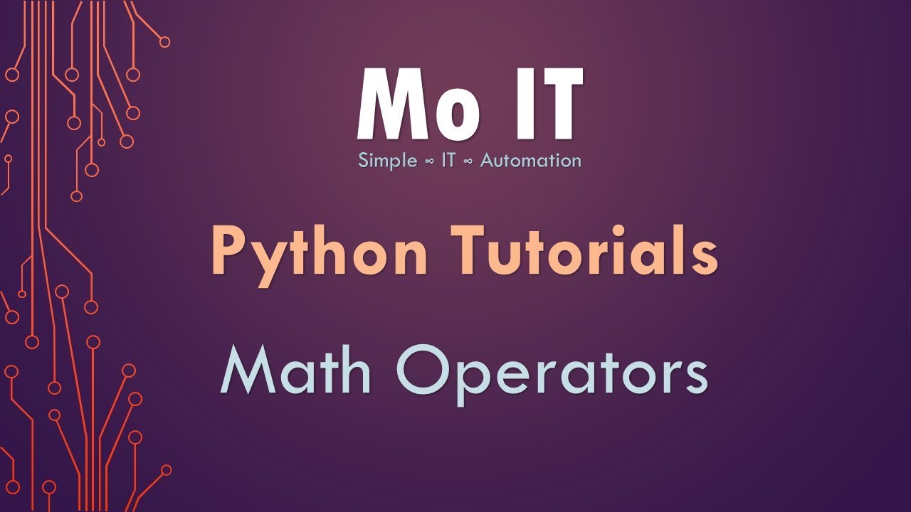 Python Tutorials - Math Operators - Youtube
