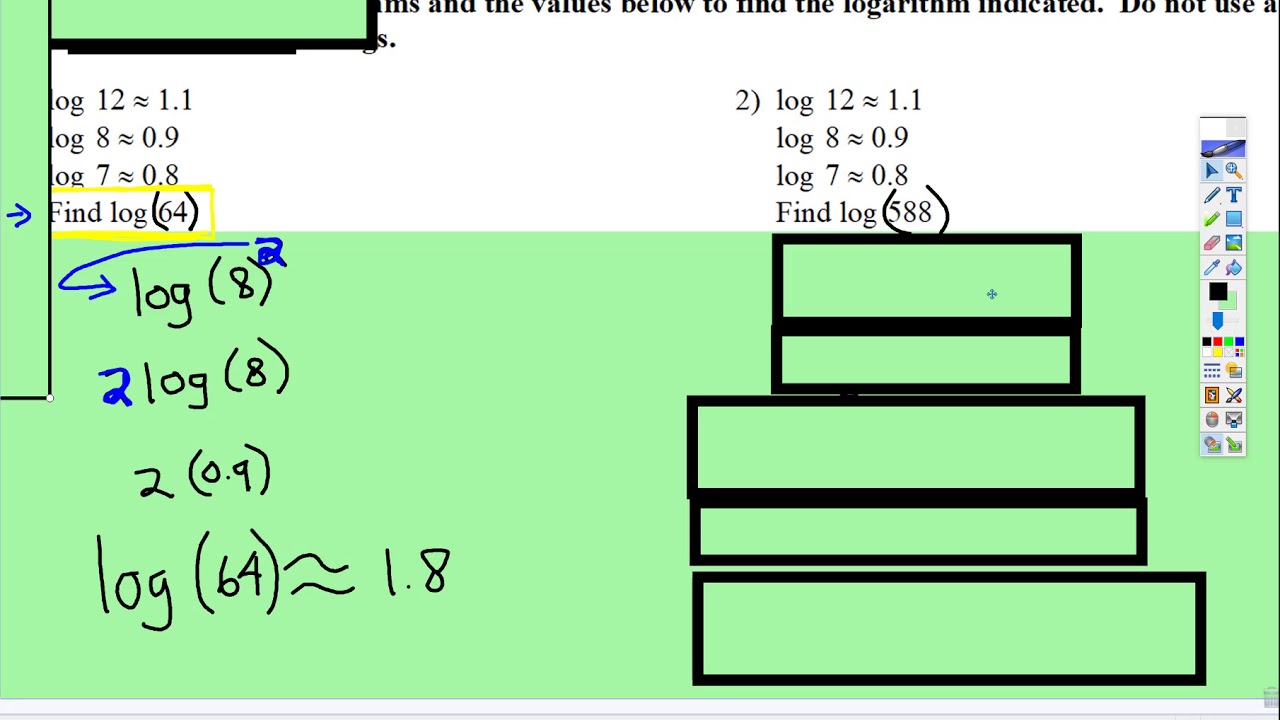 Logarithms: Using Properties of Logarithms Given Other Log Value ...